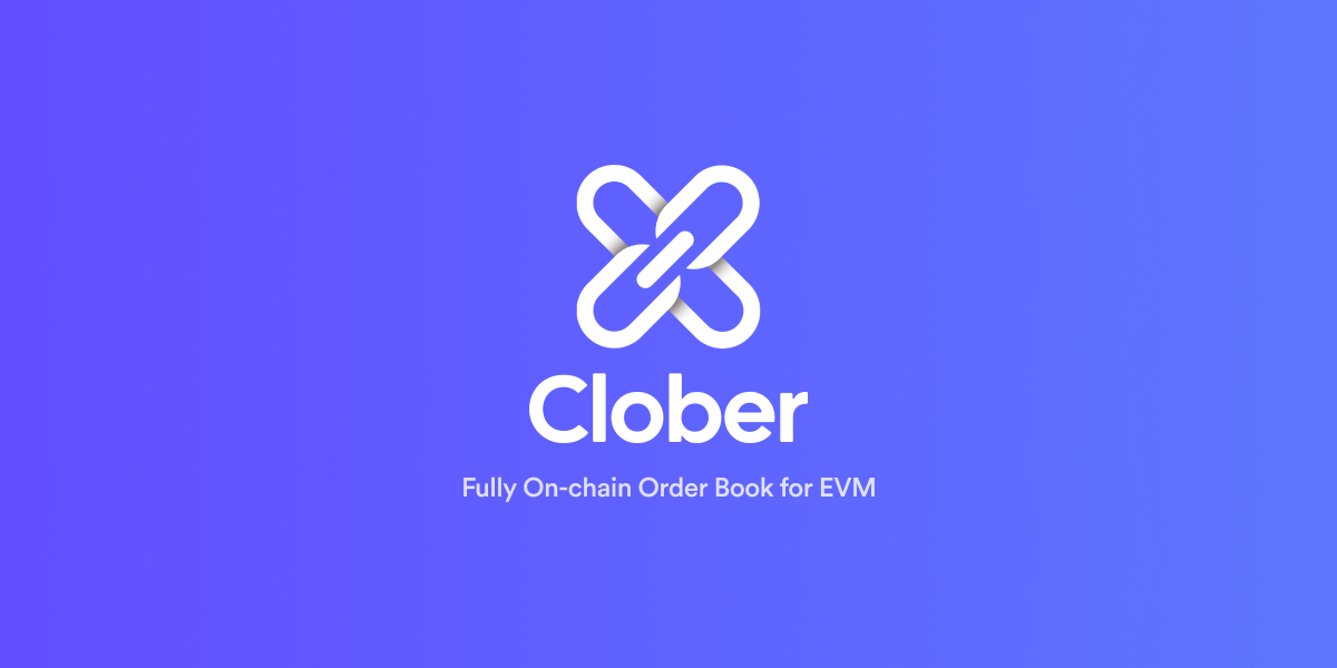 Clober | Fully On-chain Order Book